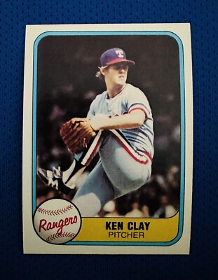 1981 FLEER #633 KEN CLAY TEXAS RANGERS NM-MT or BETTER 2 TIME WS ...