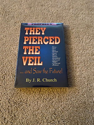 THEY PIERCED THE VEIL PAPERBACK BOOK NEW SEALED PROPHECY J.R. CHURCH | eBay
