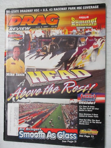 IHRA DRAG REVIEW MAGAZINE JUNE 8, 2001 MIKE JANIS TRI-STATE DRAGWAY HSC ...
