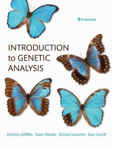 Introduction to Genetic Analysis by Richard C. Lewontin, Susan R ...