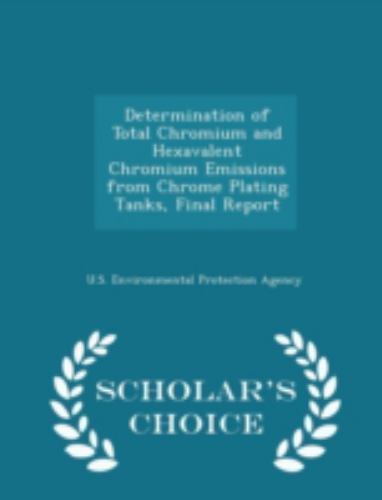 Determination of Total Chromium and Hexavalent Chromium Emissions from ...