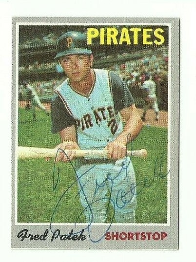 Fred Patek 1970 Topps autographed auto signed card Pirates | eBay