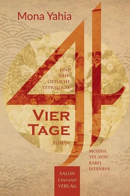Vier Tage | Eine nahöstliche Tetralogie | Mona Yahia | Buch | Deutsch | 2025 | eBay.de