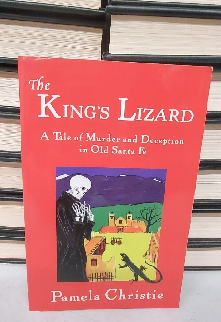The King's Lizard : A Tale of Murder- Pamela Christie **SIGNED ...