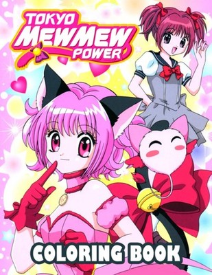 Tokyo Mew Mew Power Coloring Book: A Great And Unique Coloring Book ...