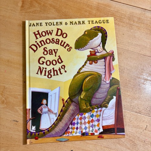 How Do Dinosaurs Say Good Night? by Jane Yolen 2020 VERY GOOD AGES 2-7 ...