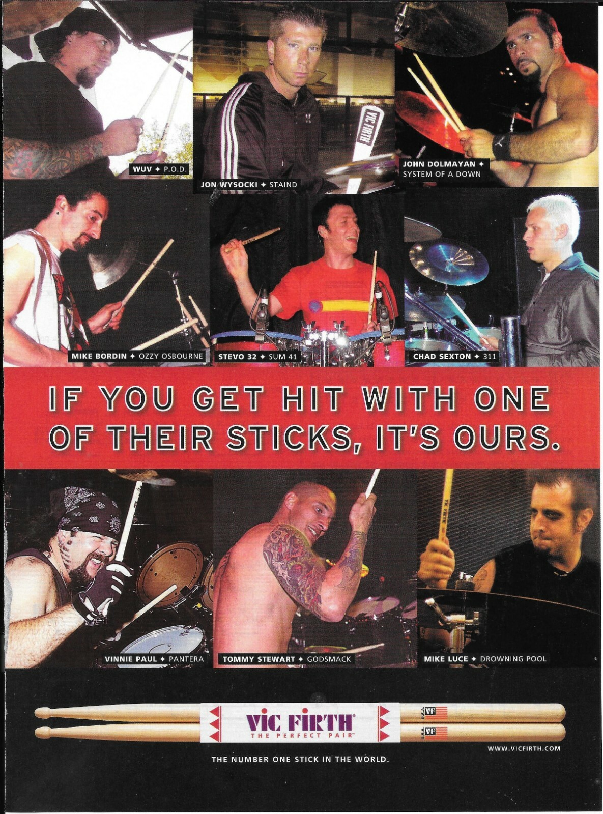 Vic Firth Drumsticks - WUV / Wysocki / Stevo 32 / Vinnie Paul - 2002 ...