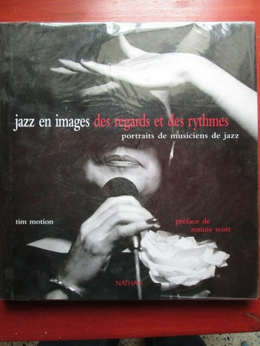 Tim Motion - Jazz en images des regards et des rythmes - portraits de ...