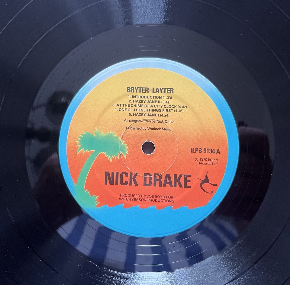Nick Drake – Bryter Layter Island ILPS 9134 reissue Palm Tree Labels ...