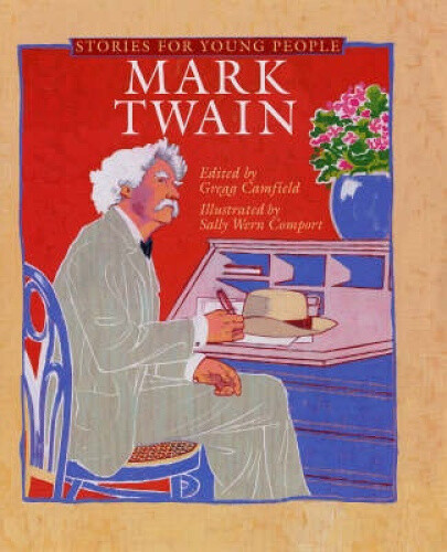 Mark Twain (Stories for Young People S.) by Gregg Camfield 9781402711787 | eBay