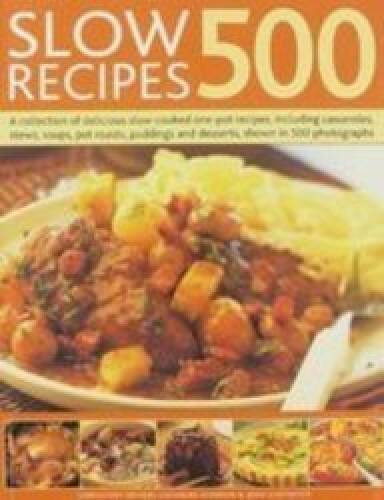 Slow Recipes 500 - Paperback By Catherine Atkinson Jenni Fleetwood ...