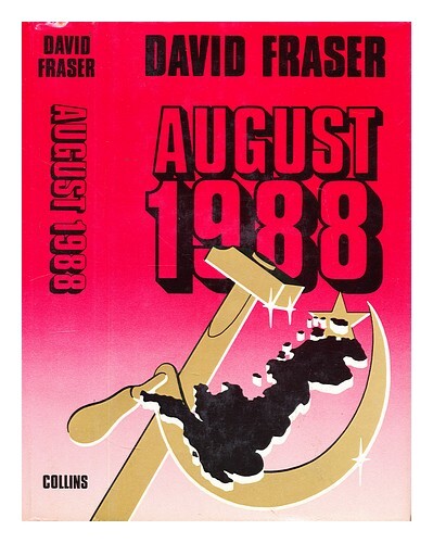 FRASER, DAVID SIR (1920-) August 1988 1983 First Edition Hardcover | eBay