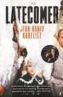 The Latecomer - Korelitz, Jean Hanff 571376908| eBay