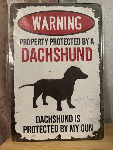 Dachshund Security/Protection Themed 12"x8" Tin Decor Sign NEW | eBay
