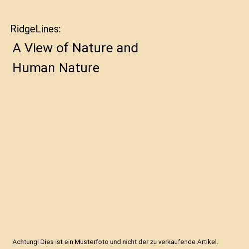 RidgeLines: A View of Nature and Human Nature, Jamie K Reaser | eBay.de