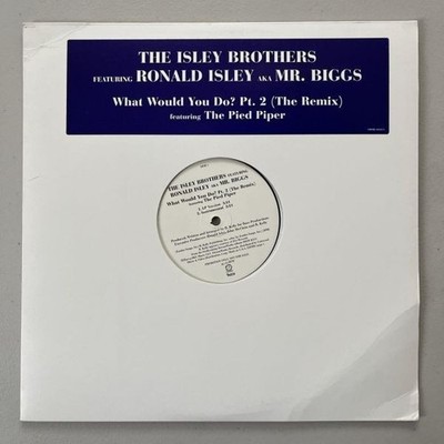 The Isley Brothers Featuring Ronald Isley AKA Mr. Biggs - What Would ...