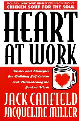 ⭐Like New⭐ Heart at Work: Stories and Strategies for Building Self ...