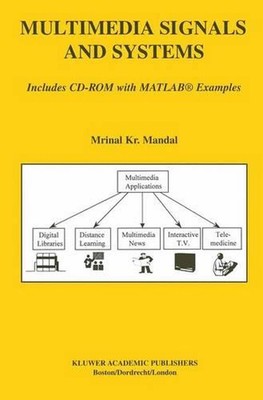Multimedia Signals and Systems by Mrinal Kr. Mandal (English) Paperback ...