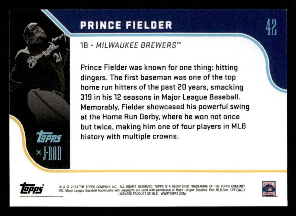 2023 Topps x J-Rod The Show Out Collection #42 Prince Fielder card | eBay