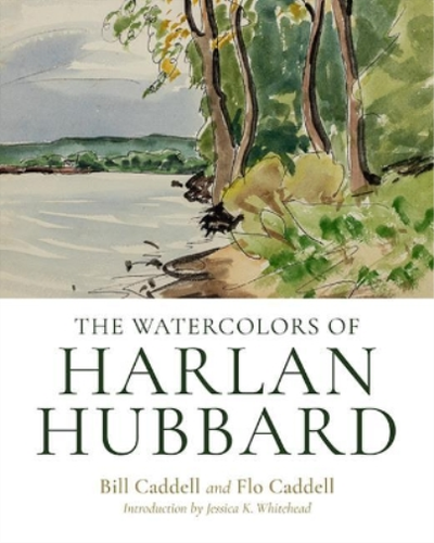 Peter Morrin Harlan Hubbard Bill Caddell Flo The Watercolors of Harlan ...
