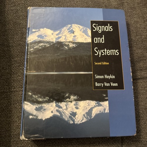 Signals and Systems by Barry Van Veen and Simon Haykin (2002, Hardcover ...