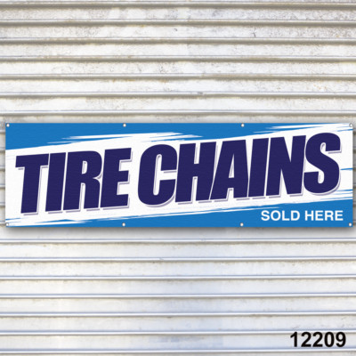 Tire Chains Sold Here Banner Sign | eBay