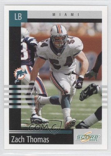 2003 Score Zach Thomas #79 HOF | eBay