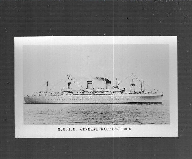 VINTAGE POSTCARD rp USNS GENERAL MAURICE ROSE 1950s Scrapped Year 2000 ...