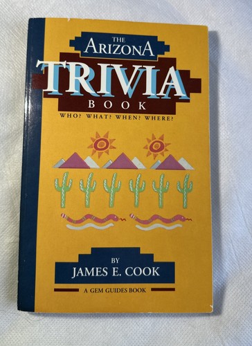 The Arizona Trivia Book By James E. Cook Paperback 1991 | eBay
