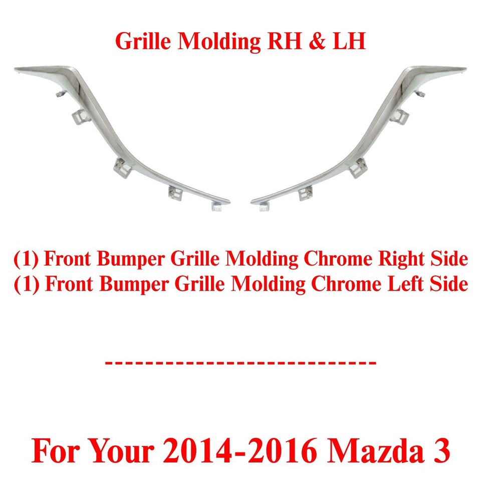 Front Bumper Grille Molding Chrome RH & LH Side For 2014-2016 Mazda 3 / ...