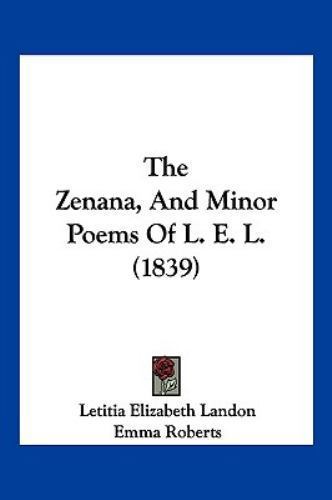 Zenana, and Minor Poems of L E L by Emma Roberts and Letitia Elizabeth ...