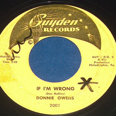 45 RPM Donnie Owens Ben Denton Singers If I'm Wrong, Need You Guyden ...