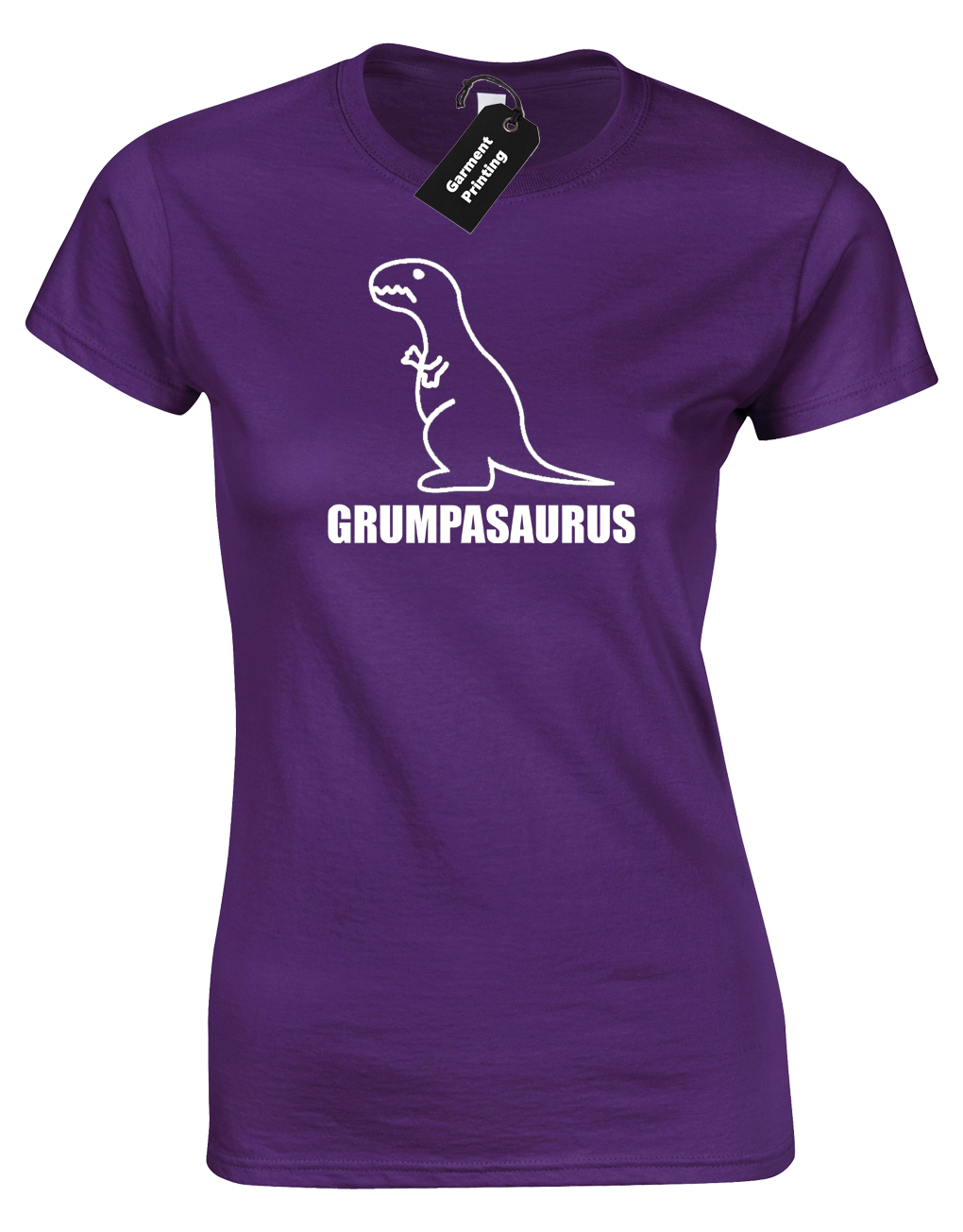 GRUMPASAURUS LADIES T SHIRT TEE FUNNY JOKE PRINTED NOVELTY DESIGN CUTE ...