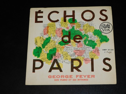 45 Giri EP - ECHI DI PARIGI - GEORGE FEYER - FOGLIE MORTE - 1954 | eBay