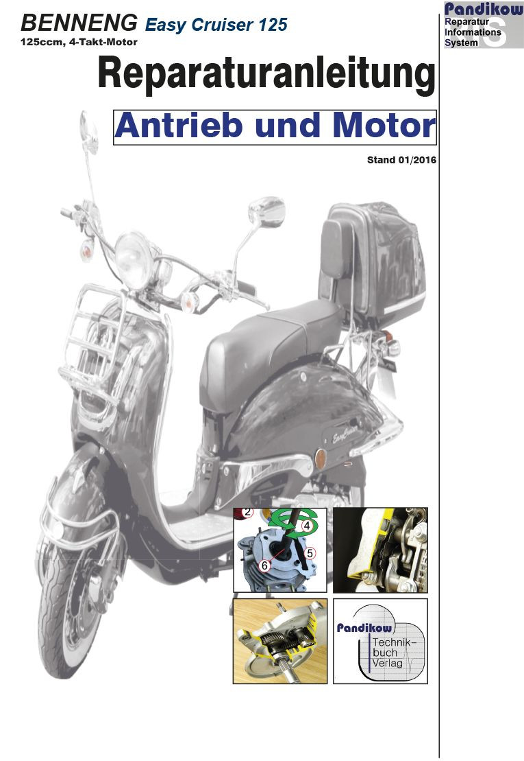 Reparaturanleitung RIS für Benneng Easy Cruiser 125, Antrieb und Motor