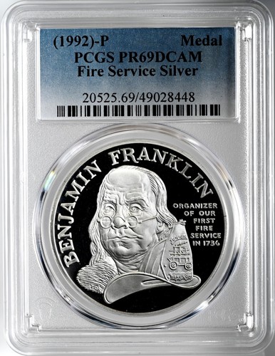 1992-P BEN FRANKLIN FIRE SERVICE PROOF SILVER MEDAL PCGS PR69 DCAM ...