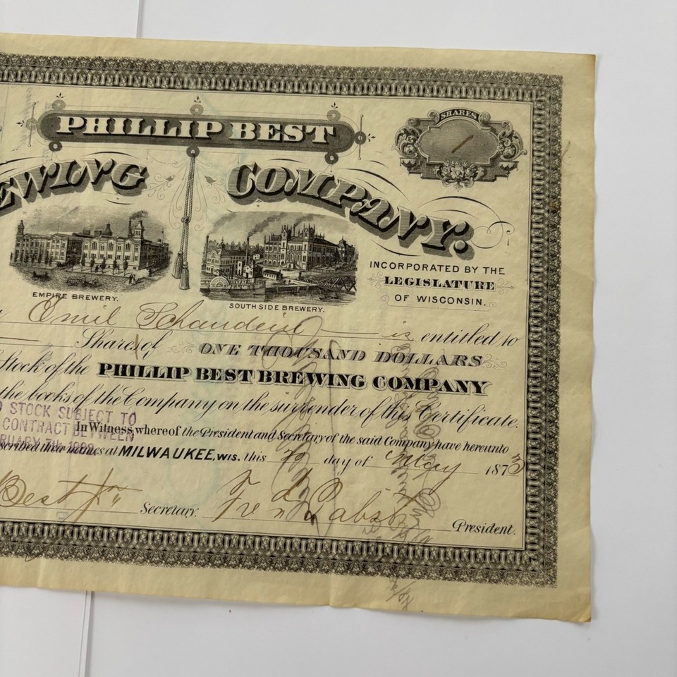 1873 Emil Schandein Issued - Signed Fred Pabst - Phillip Best Brewing ...