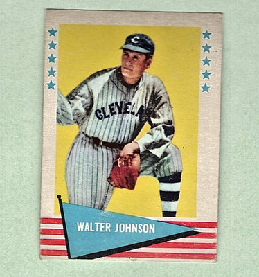 1961 Fleer Baseball Greats Walter Johnson Pitcher Senators Manager ...