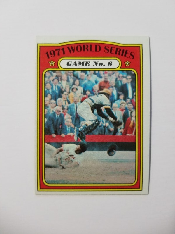 1971 WORLD SERIES GAME 6 1972 TOPPS BASEBALL CARD #228 PIRATES VS ...