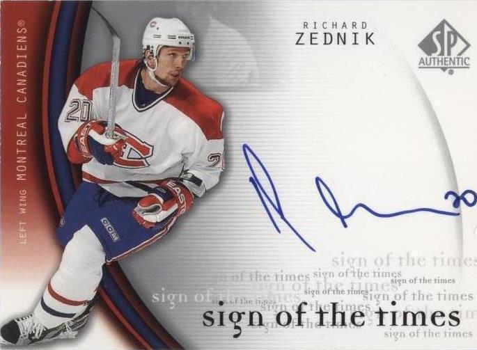 2005-06 SP Authentic - Sign of the Times Richard Zednik #RZ (AU) for ...