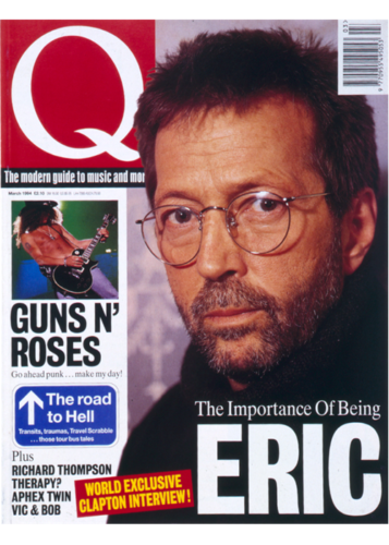 Q MAGAZINE #90 ERIC CLAPTON UK 3/94 Music Movies Pop Culture GUNS N ...