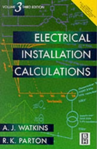 Electrical Installation Calculations Volume... by Parton, Revised by R ...