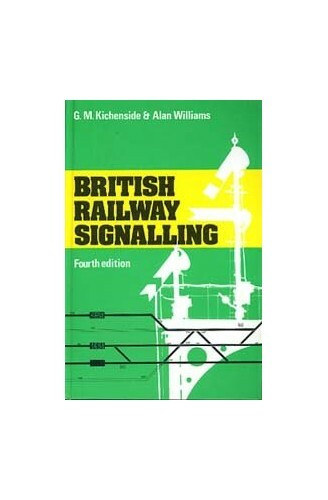 British Railway Signalling by Williams, Alan Hardback Book The Fast ...