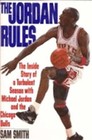 The Jordan Rules: The Inside Story of a Turbulent Season with Michael ...