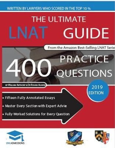 The Ultimate LNAT Guide: 400 Practice Questions: Fully Worked Solutions ...