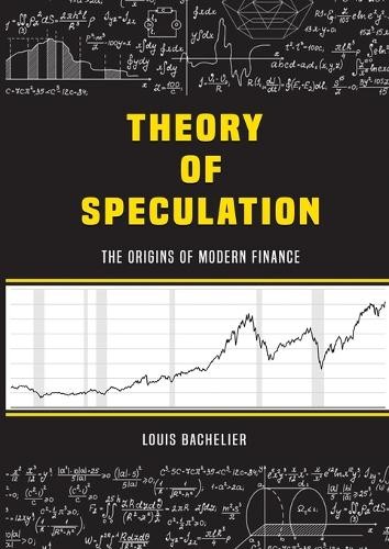 Louis Bachelier Louis Bachelier's Theory of Speculation (Paperback) (UK ...