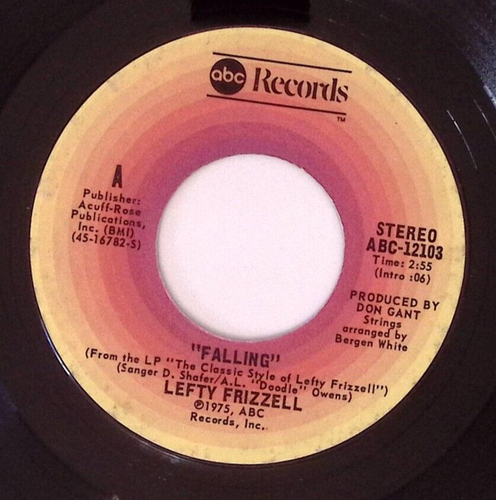 LEFTY FRIZZELL FALLING/I LOVE YOU A THOUSAND WAYS ABC RECORDS VINYL 45 ...