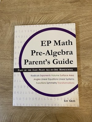 EP Math Pre-Algebra Parent's Guide: Part..., Giles, Lee | eBay