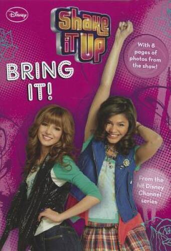 Shake It Up #2: Bring It! (Shake It Up Junior Novel) - Paperback - VERY ...
