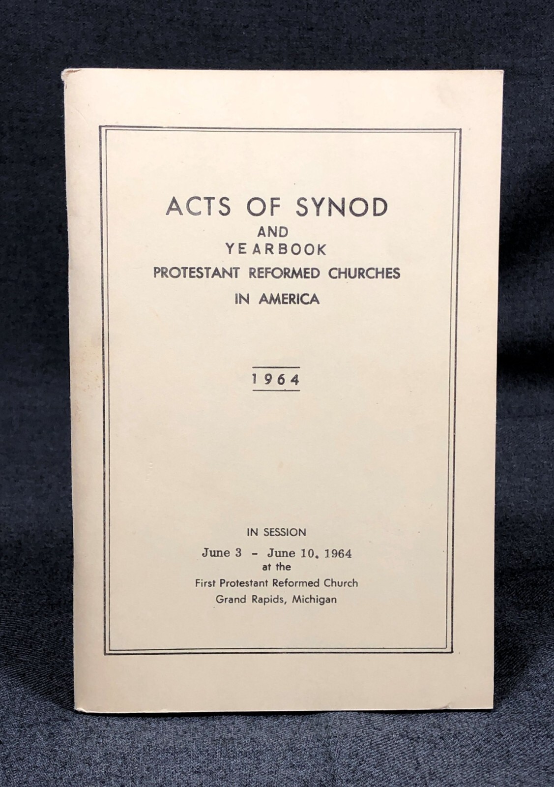 Acts of Synod Protestant Reformed Church 1964 Year Religious Booklet PB ...